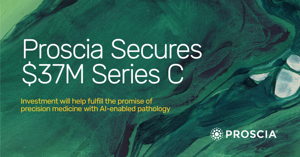 Proscia Raises $37M Series C To Fulfill The Promise Of Precision ...